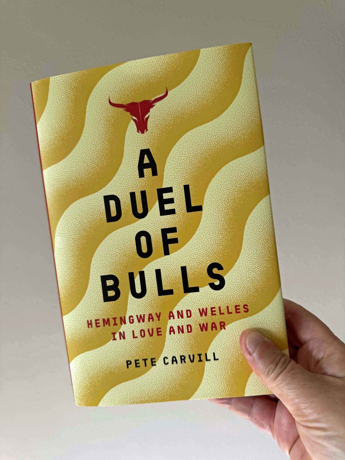 Pete Carvill: A Duel of Bulls – Hemingway and Welles in Love and War ...